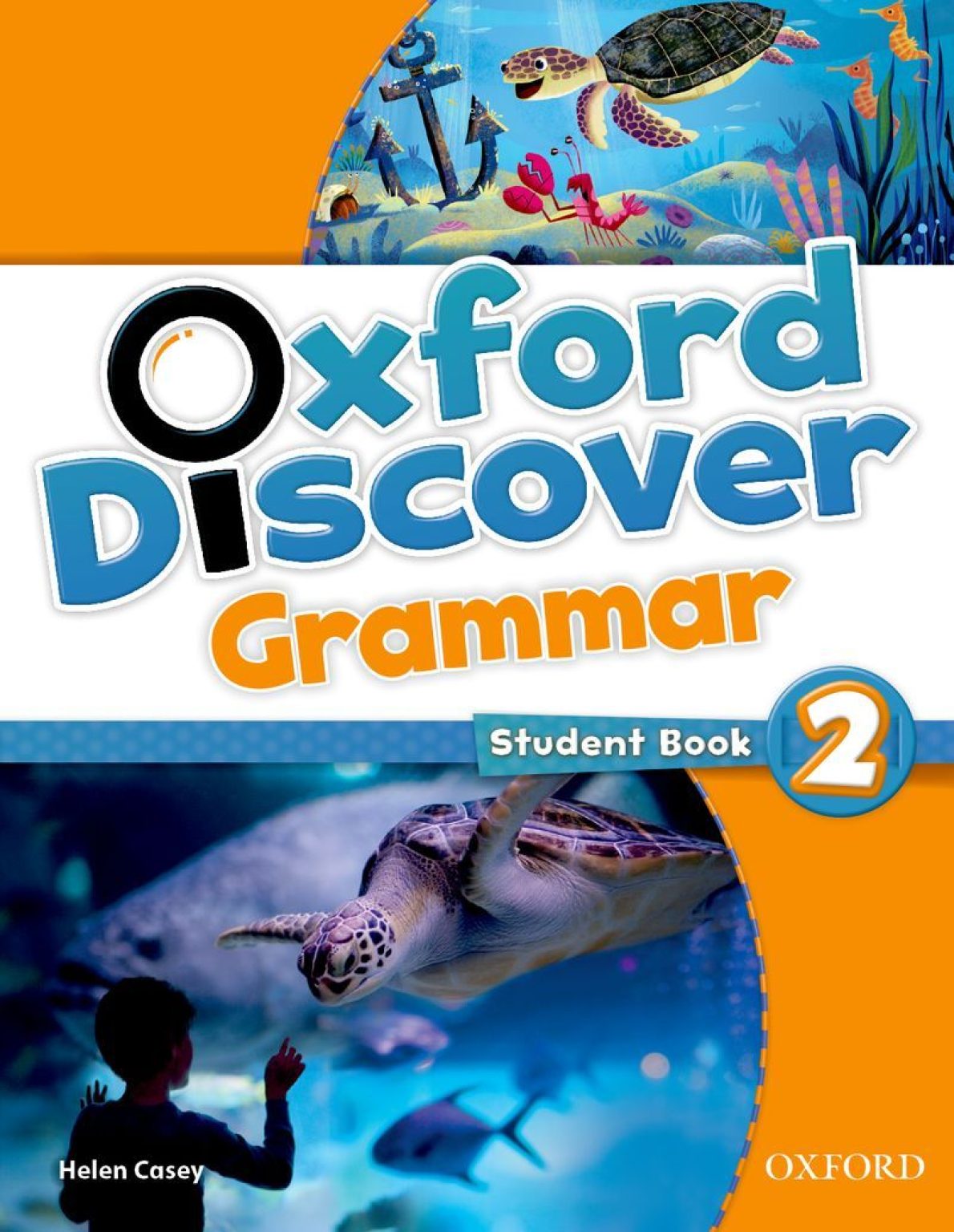 Oxford Discover Grammar Book 2 Oxford Discover Grammar Book 2